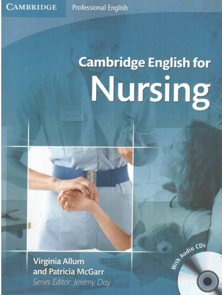 [Sách] Cambridge English for Nursing Intermediate Plus Student’s Book ...