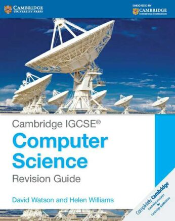 [Sách] Cambridge IGCSE Computer Science Revision Guide David Watson, Helen Williams- Sách giấy ...