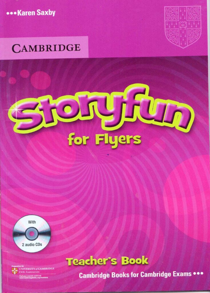 [Sách] Cambridge Storyfun for Flyers Teacher’s Book (PHIÊN BẢN CŨ ...