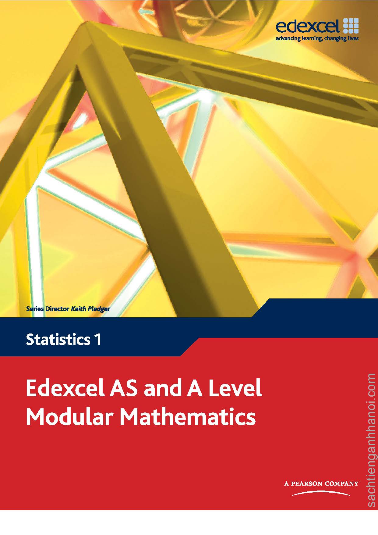 [Sách] Edexcel AS and A Level Modular Mathematics Statistics 1 S1 (Edexcel GCE Modular Maths ...