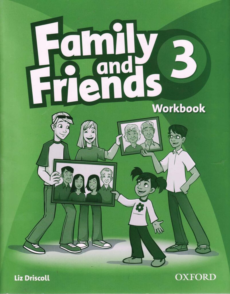 [Sách] Family and Friends 3 Workbook (có kèm đáp án) (PHIÊN BẢN CŨ ...