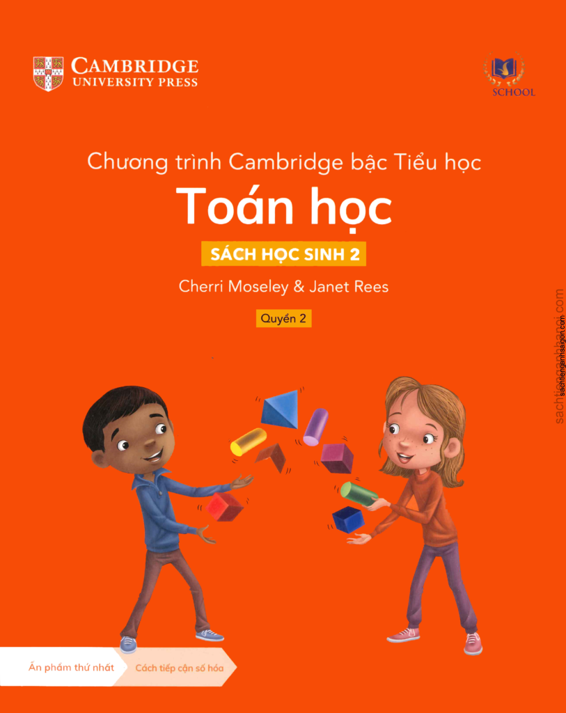 [Sách hệ CHUẨN lớp 1] Chương trình Cambridge bậc Tiểu học – TOÁN HỌC – Sách học sinh 2 – Quyển 2 ...