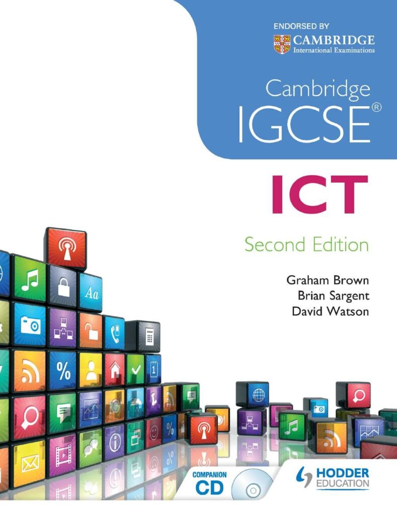 [Sách] Hodder Cambridge IGCSE ICT Second Edition by Graham Brown and ...