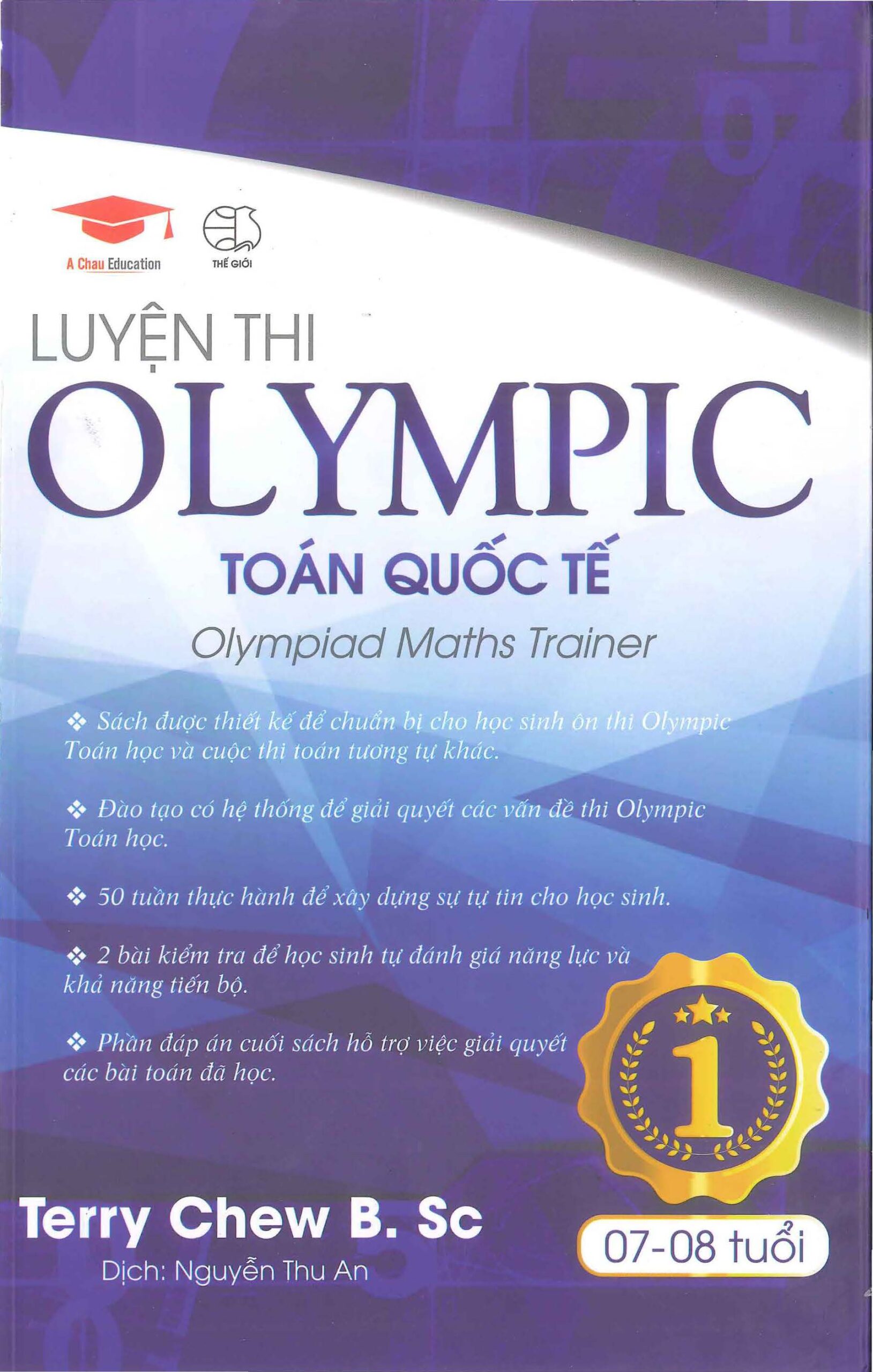 [Sách] Luyện thi OLYMPIC Toán quốc tế 1 – Olympiad Maths Trainer ( song ngữ Anh – Việt) by Terry ...
