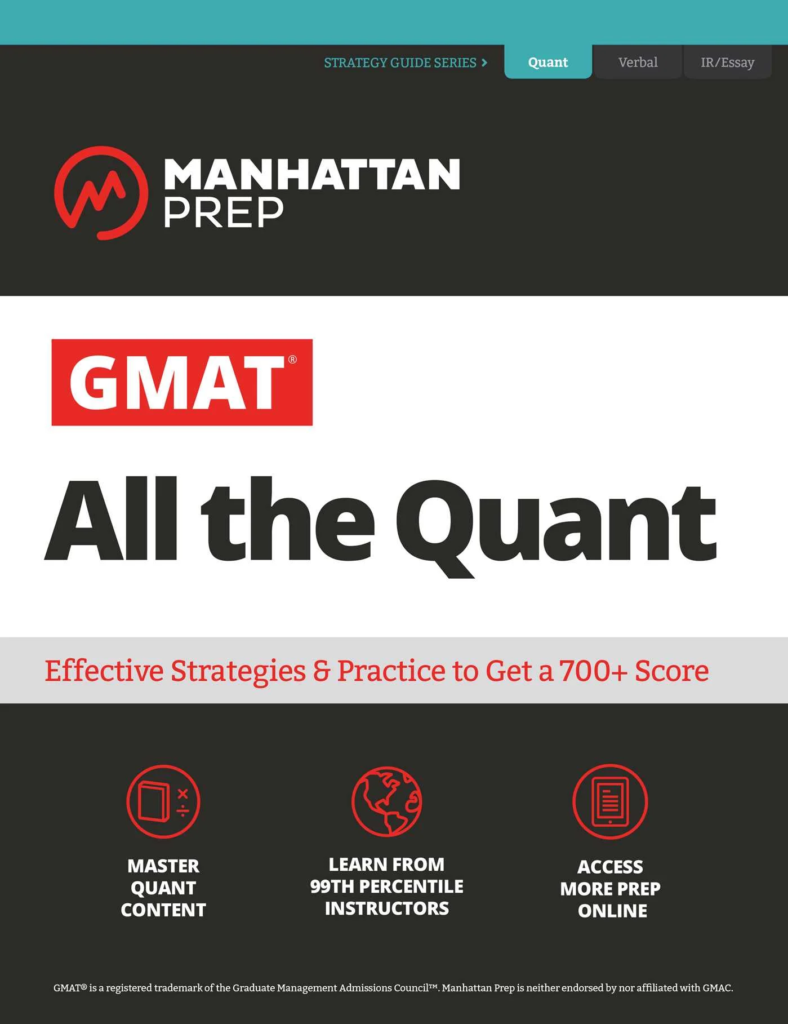 [Sách] Manhattan Prep. GMAT All the Quant: The definitive guide to the quant section of the GMAT ...