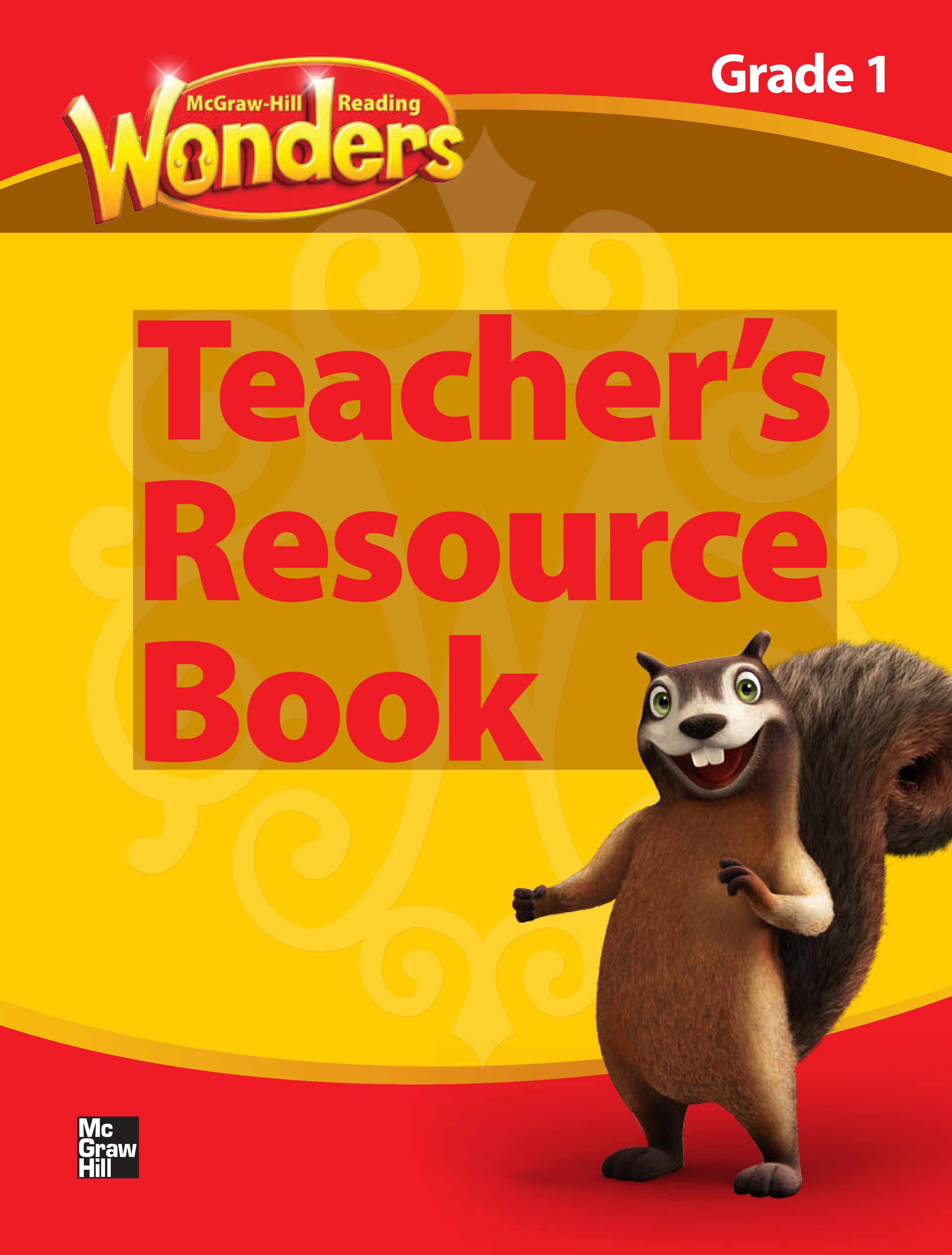 [Sách] McGraw-Hill Reading Wonders Grade 1 – TEACHER’s RESOURCES BOOK ...