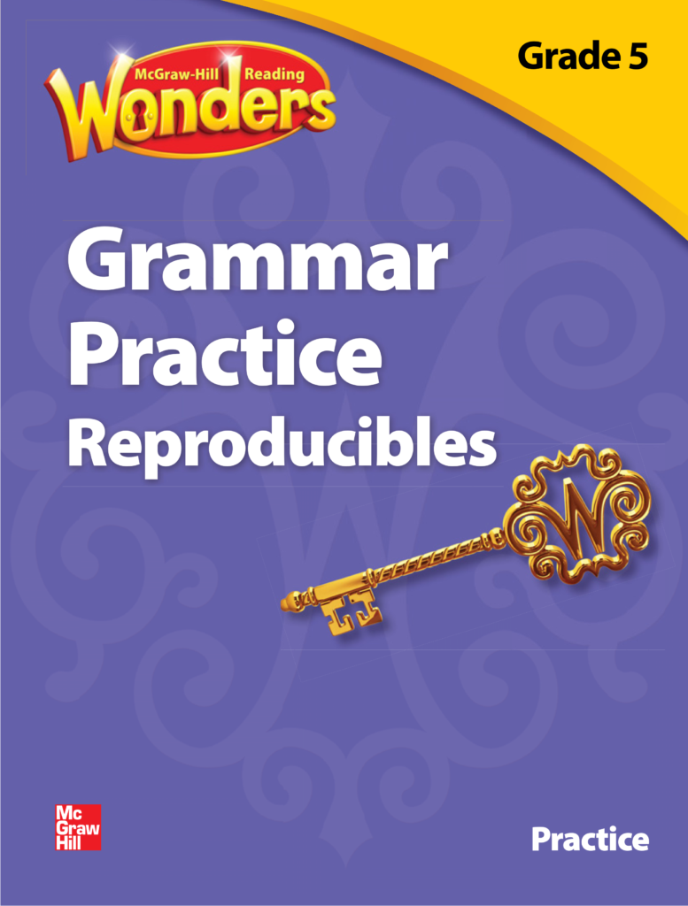 [Sách] McGraw-Hill Reading Wonders Grade 5 Grammar Practice ...