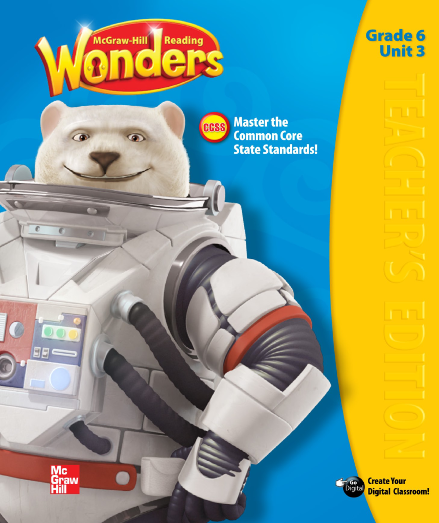 [Sách] McGraw-Hill Reading Wonders Grade 6 TEACHER EDITION – Unit 3 ...