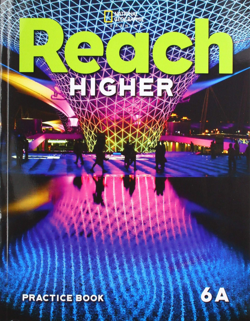 [Sách] National Geographic Reach Higher 6A Practice Book (2020 ...