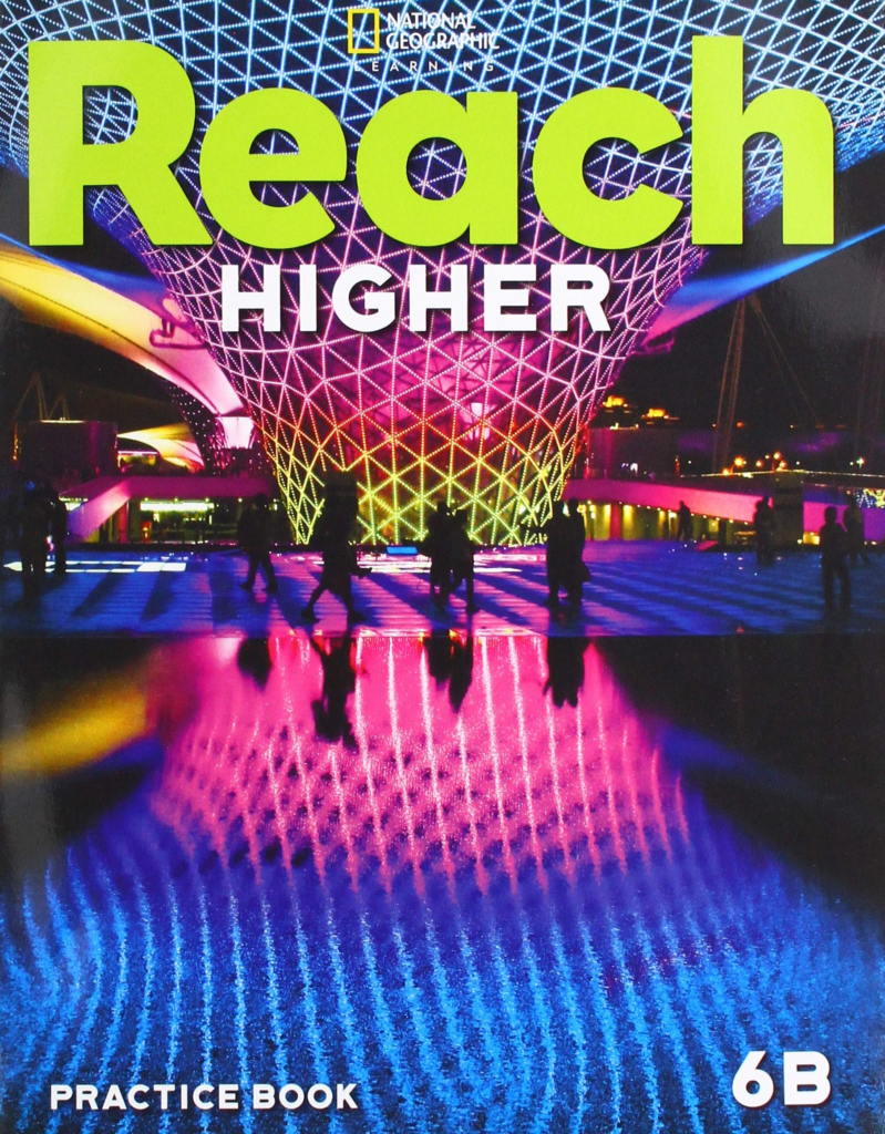 [Sách] National Geographic Reach Higher 6B Practice Book (2020 ...