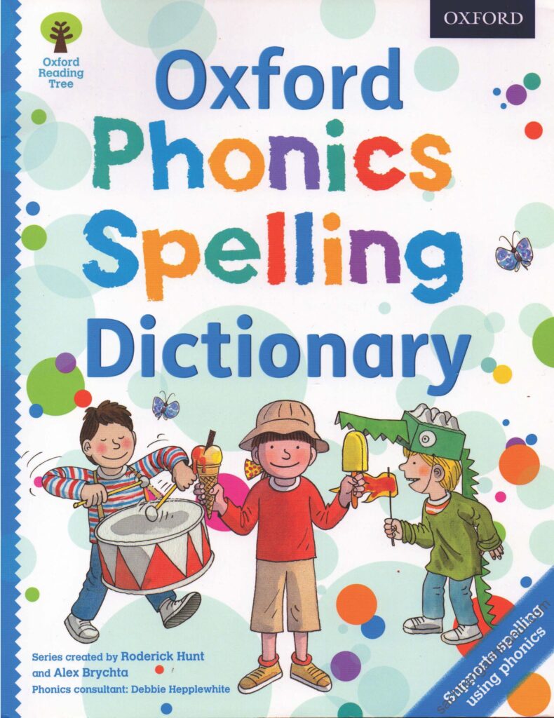 [Sách] Oxford Phonics Spelling Dictionary (A Phonics Dictionary To ...