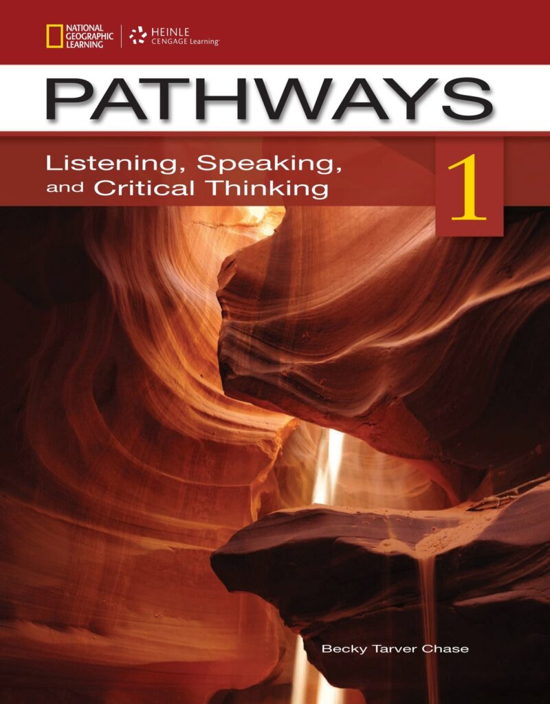 [Sách] Pathways 1: Listening, Speaking, and Critical Thinking (1st ...