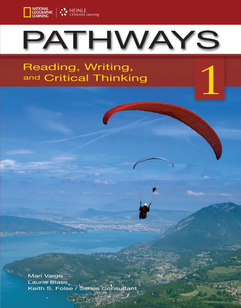 [Sách] Pathways 1: Reading, Writing, and Critical Thinking (1st Edition ...