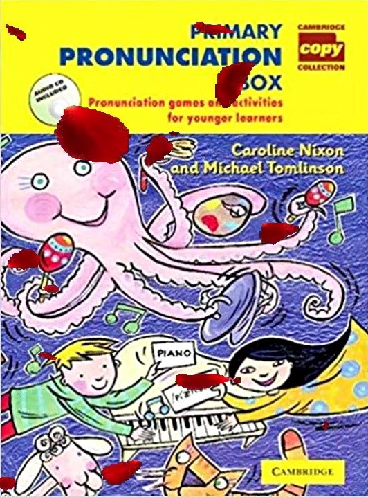 [Sách] Primary Pronunciation Box: Pronunciation Games and Activities ...