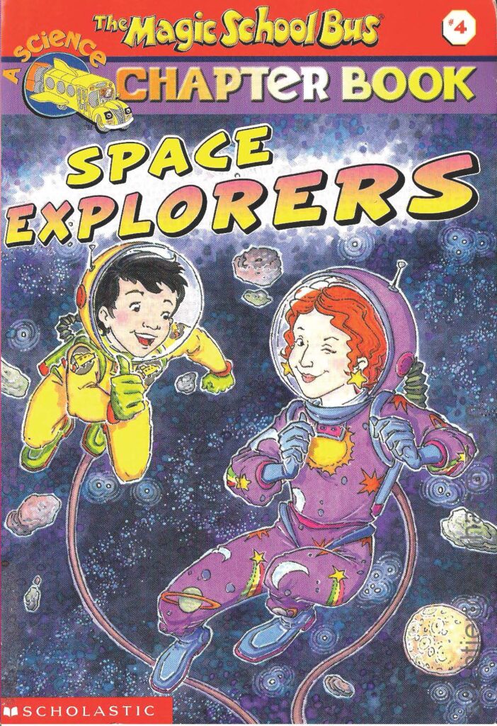 [Sách] The Magic School Bus Chapter Book Space Explorers Scholastic ...