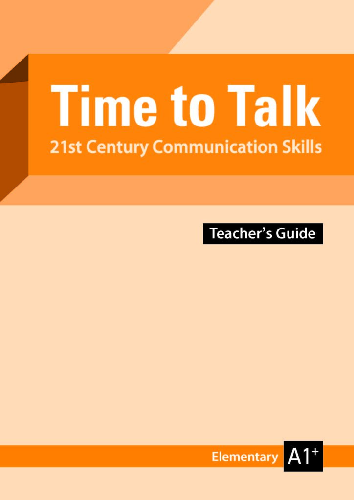 [Sách] Time to Talk – 21st Century Communication Skills – Elementary A1+ Teacher’s Guide – Sách ...