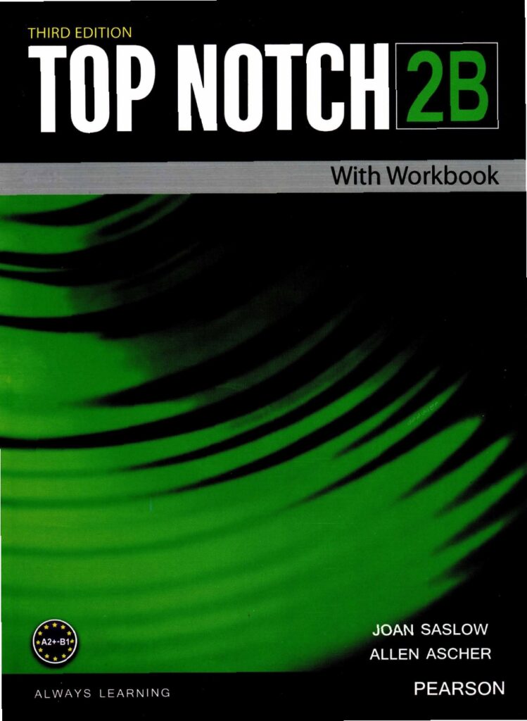[Sách] Top Notch 2B Student’s Book with Workbook (Third Edition) Split ...