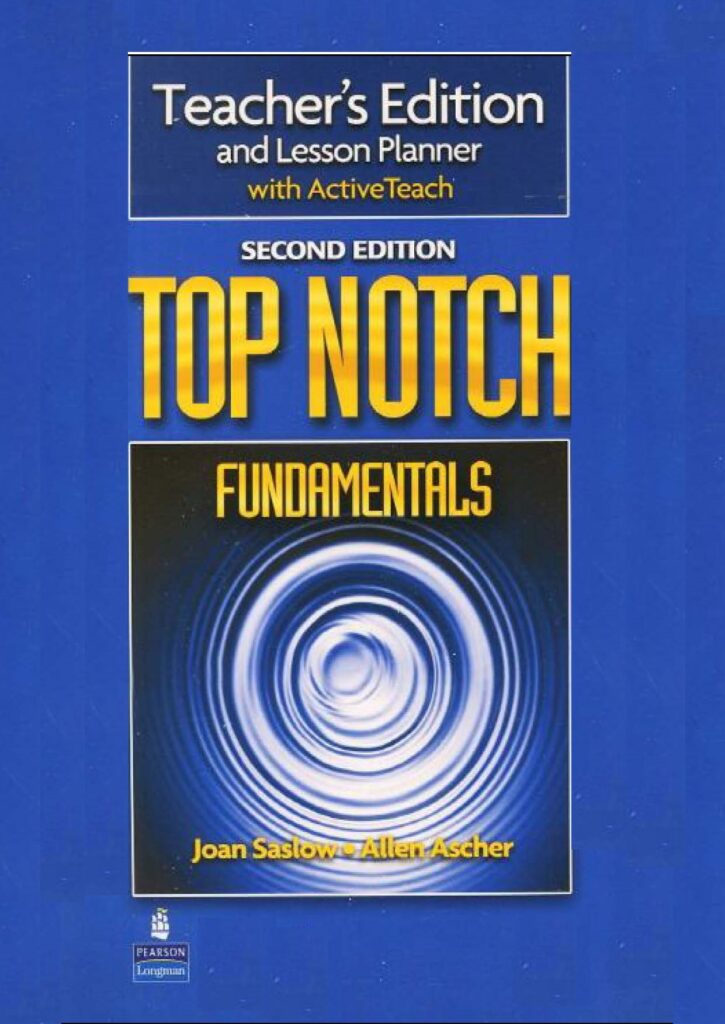 [Sách] Top Notch Fundamental Teacher’s Edition and Lesson Planner with ActiveTeach 2nd Edition ...