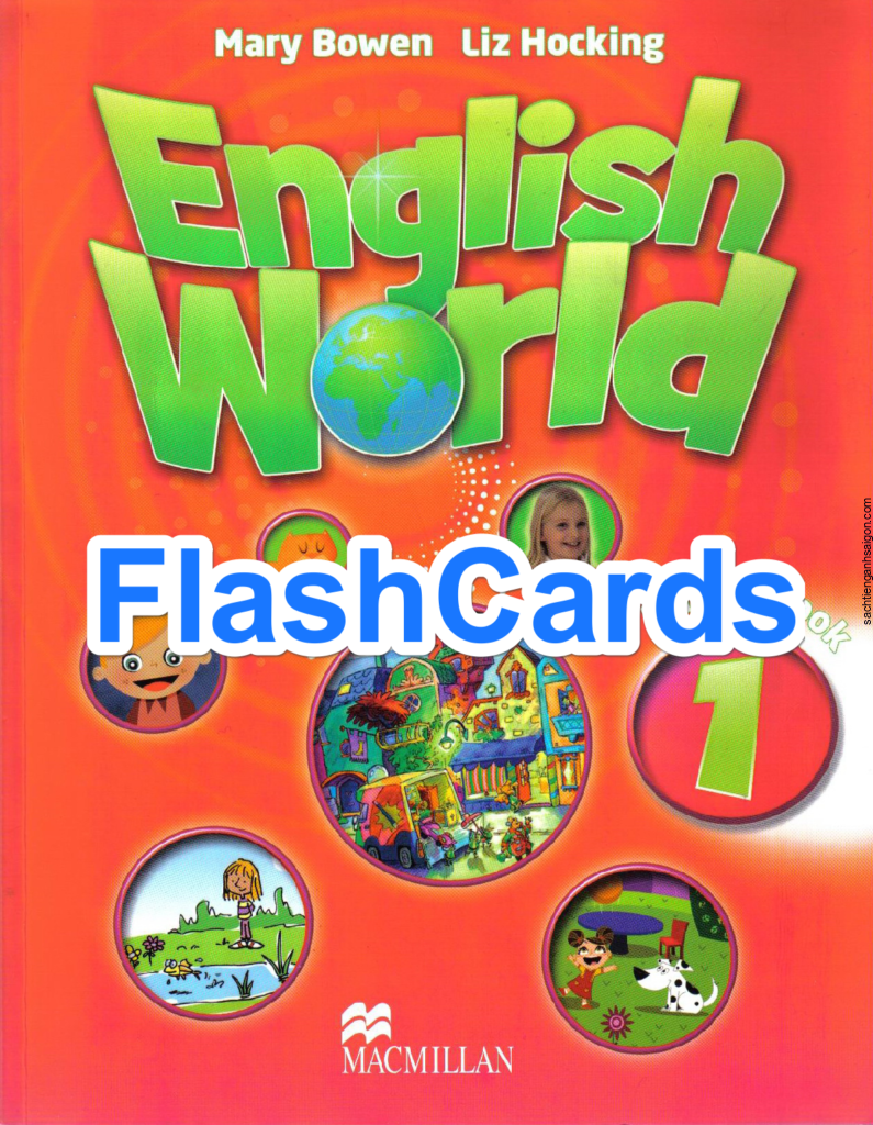[THẺ FLASHCARD] English World 1 – 158 thẻ in 1 mặt, cỡ A5 hoặc A4, ép plastics - Sách Tiếng Anh ...