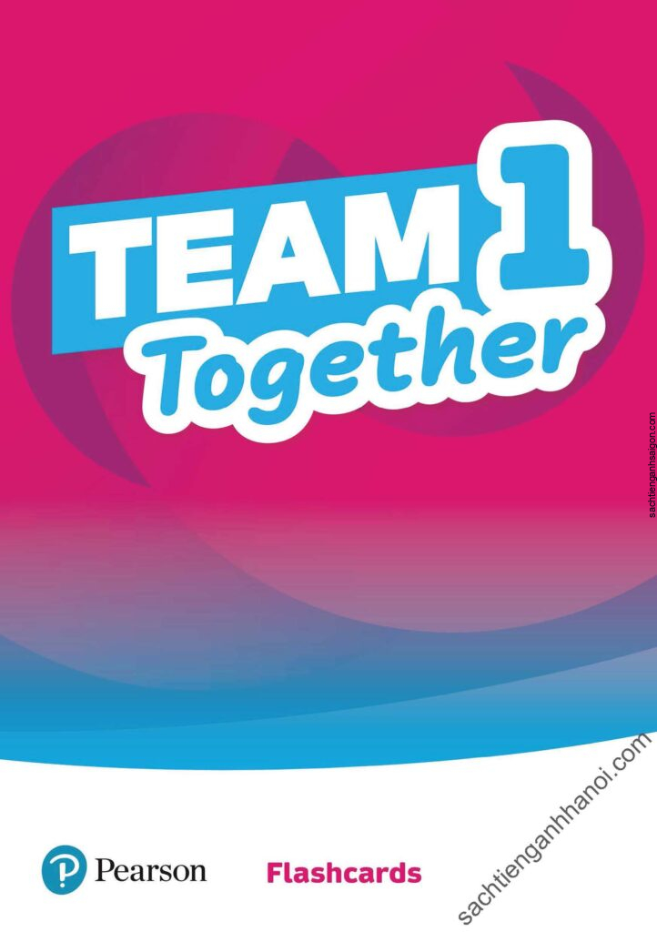 [THẺ FLASHCARD] Team Together 1 Flashcards – 206 thẻ cỡ A5 hoặc A4, ép ...